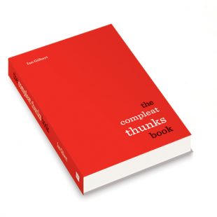 The Compleat Thunks® Book – Independent Thinking Press