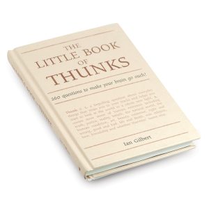 The Little Book of Thunks® – Independent Thinking Press