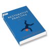 Independent Thinking on Restorative Practice – Independent Thinking Press